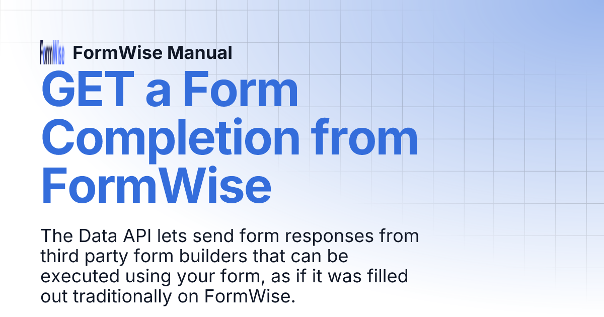 GET a Form Completion from FormWise | FormWise Manual