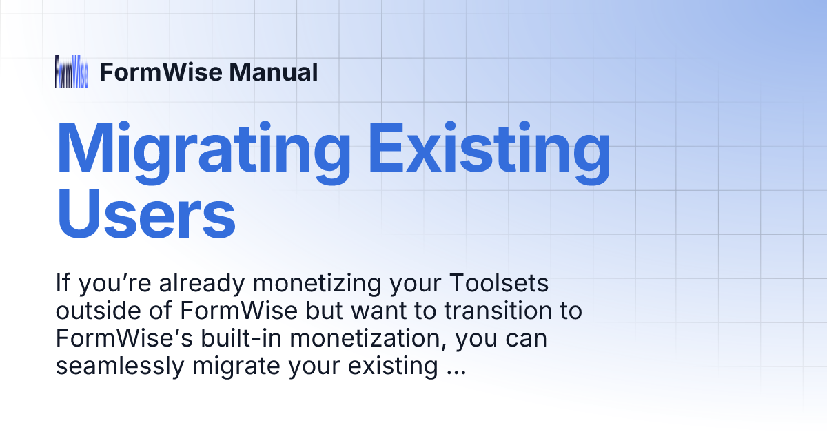 Migrating Existing Users | FormWise Manual