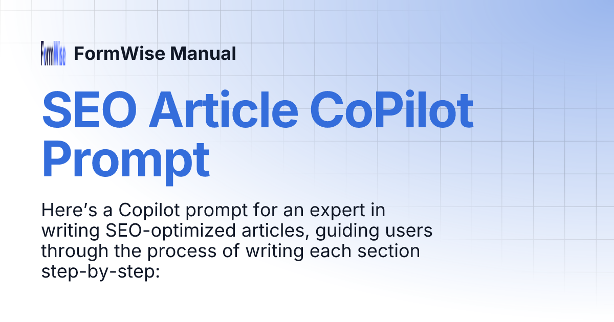 SEO Article CoPilot Prompt | FormWise Manual