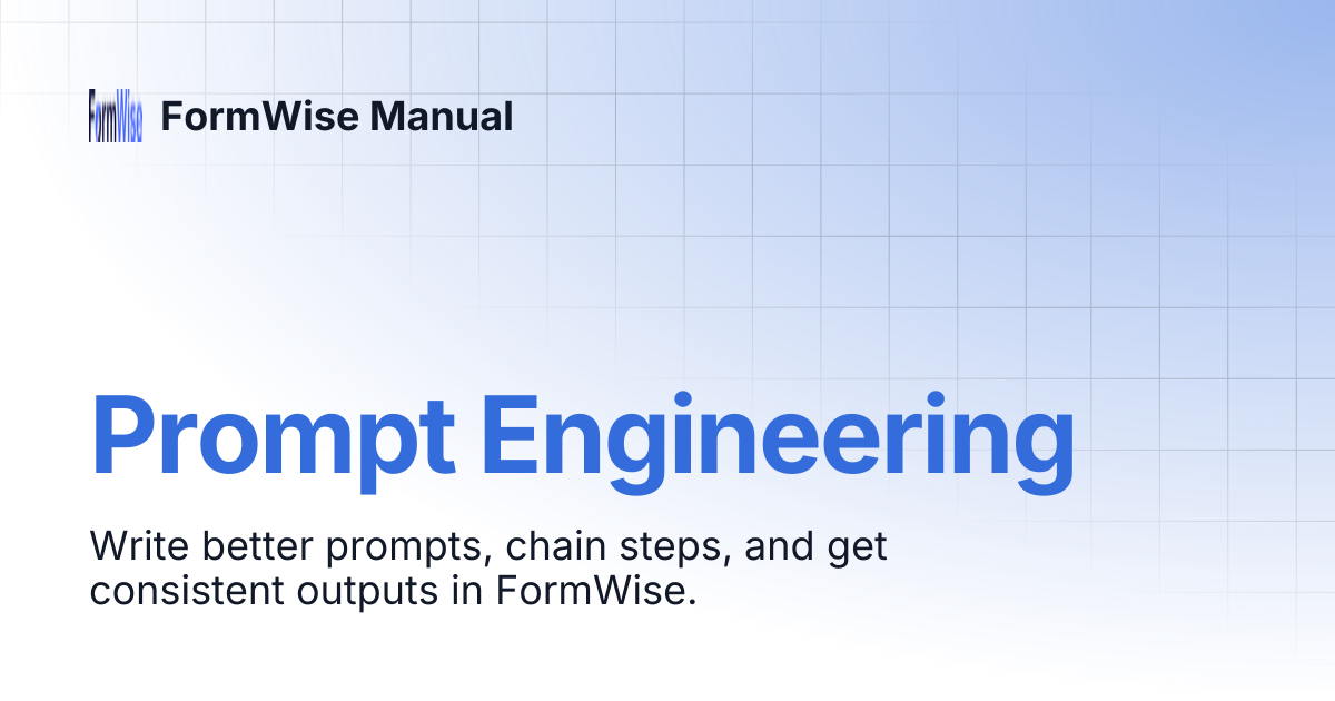 Prompt Engineering | FormWise Manual